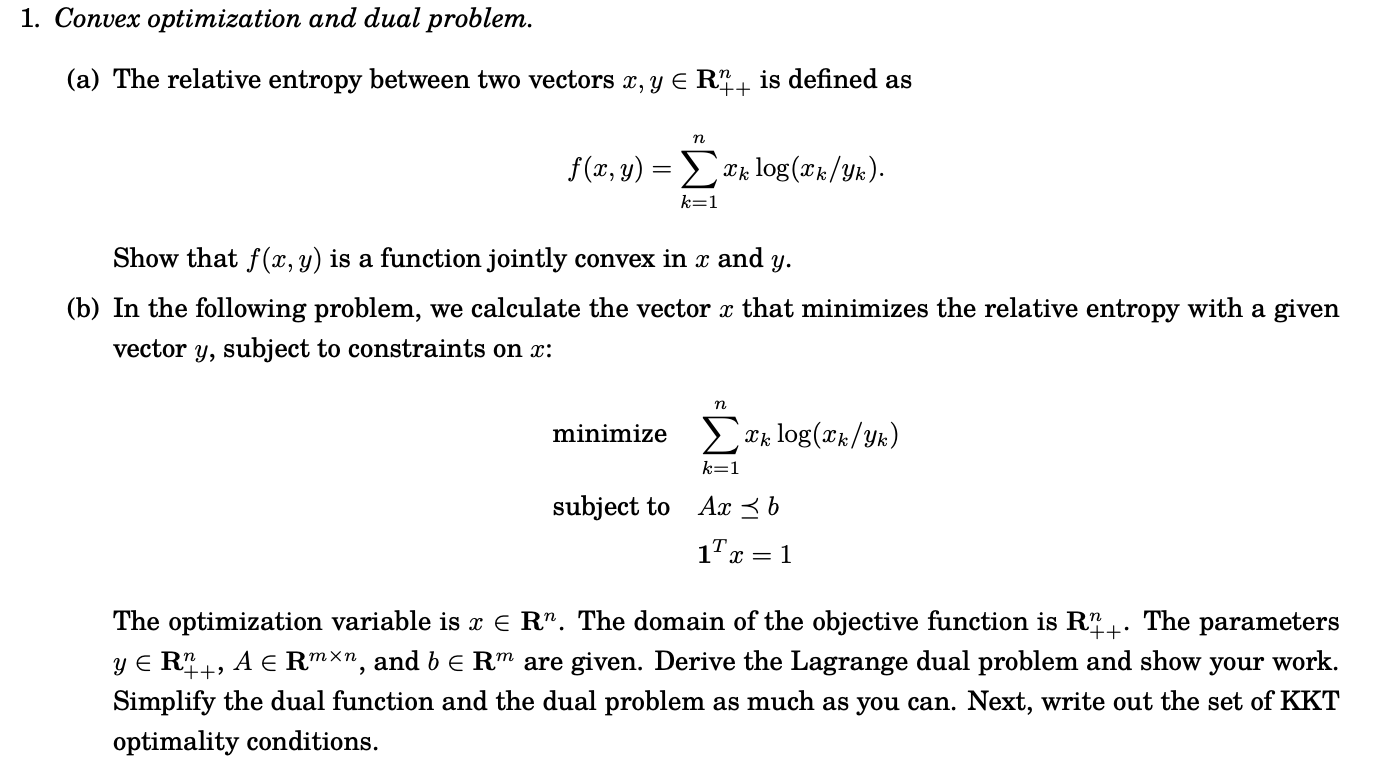 Solved 1. Convex optimization and dual problem. (a) The | Chegg.com