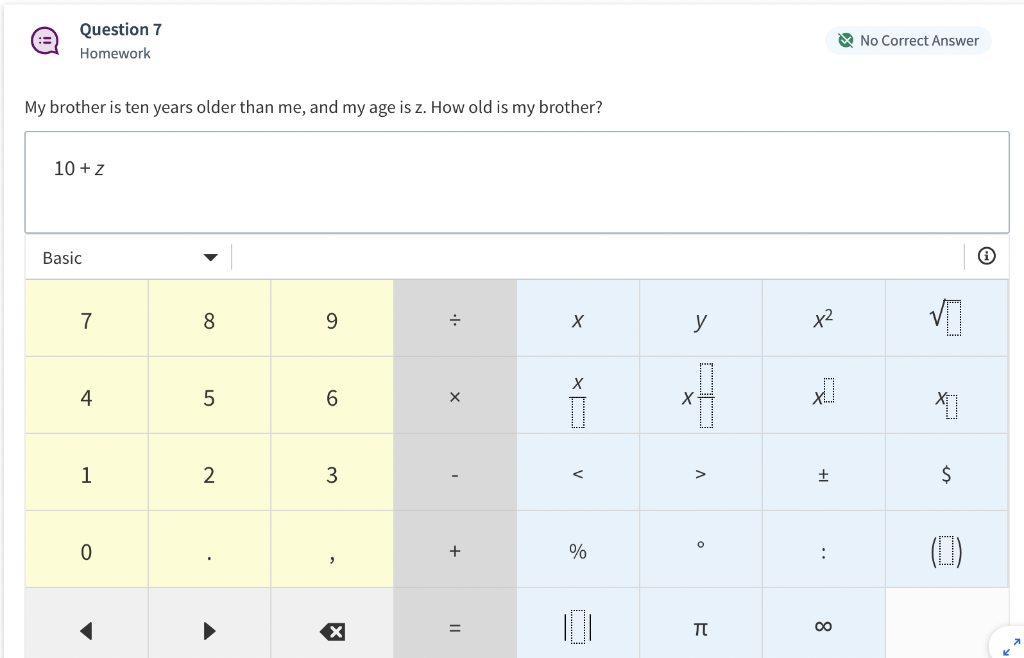 Solved Question 7 Homework My brother is ten years older | Chegg.com