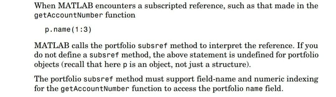 When MATLAB encounters a subscripted reference, such | Chegg.com