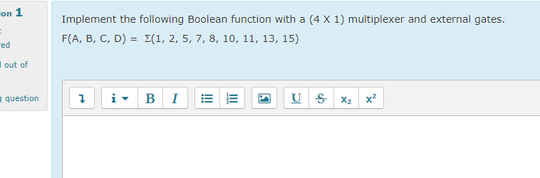 Solved on 1 Implement the following Boolean function with a | Chegg.com
