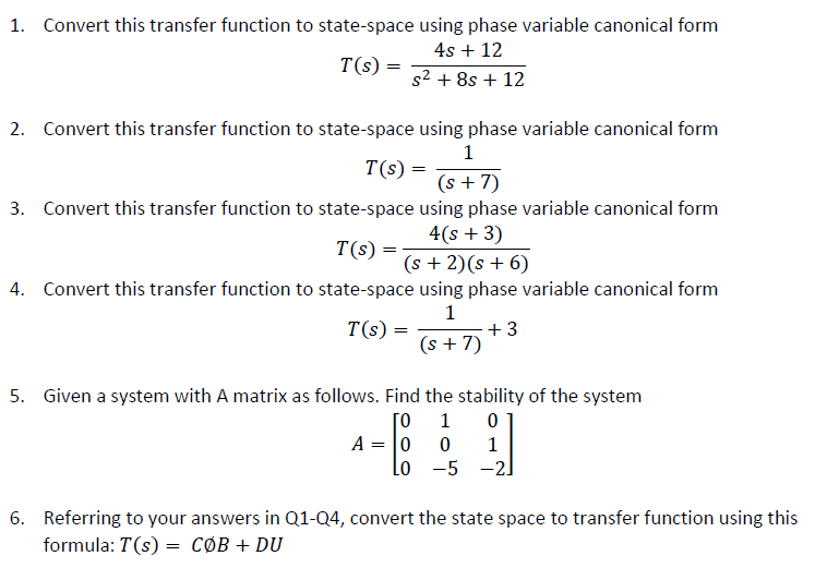 Solved 1. Convert this transfer function to state-space | Chegg.com