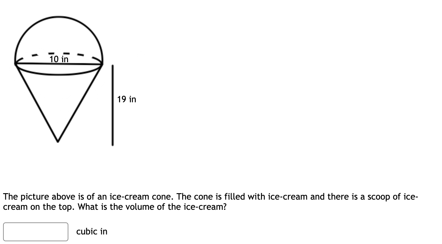 Solved The picture above is of an ice-cream cone. The cone | Chegg.com