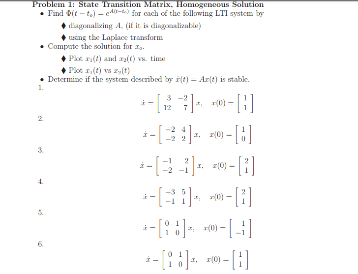 Solved Problem 1: State Transition Matrix, Homogeneous | Chegg.com