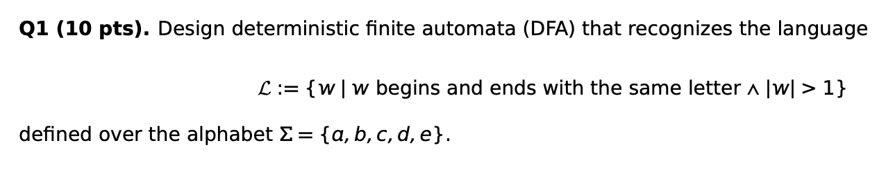 Solved Q1 (10 pts). Design deterministic finite automata | Chegg.com