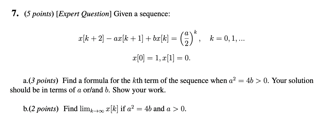 Solved 7. (5 points) [Expert Question] Given a sequence: | Chegg.com