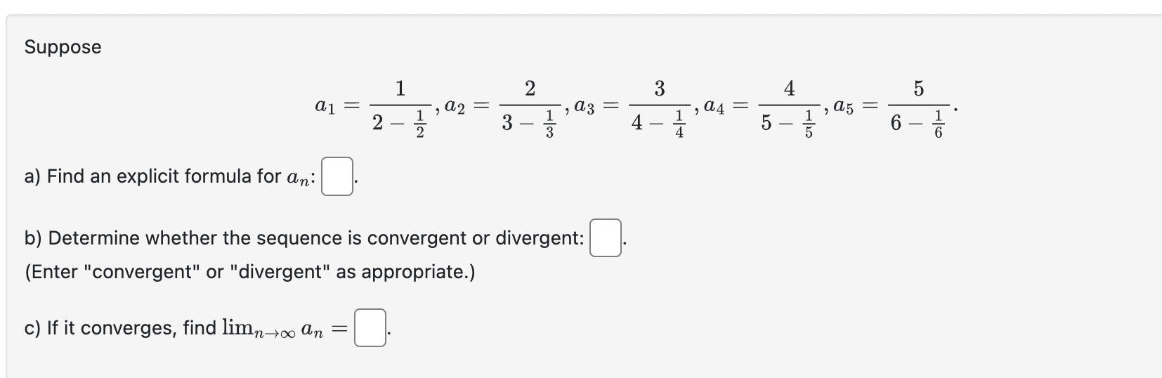 Solved Suppose a1=2−211,a2=3−312,a3=4−413,a4=5−514,a5=6−615 | Chegg.com
