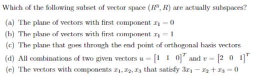 Solved Are the following vectorWhich of the following subset | Chegg.com