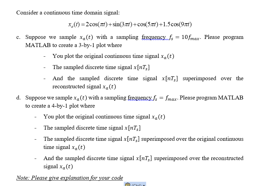 Consider a continuous time domain signal: x,(t)=2 | Chegg.com