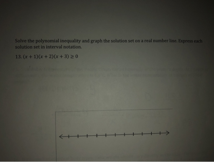 Solved Solve the polynomial inequality and graph the | Chegg.com