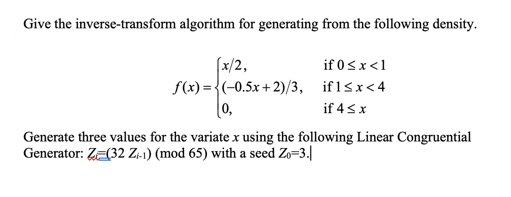 Solved Give the inverse-transform algorithm for generating | Chegg.com