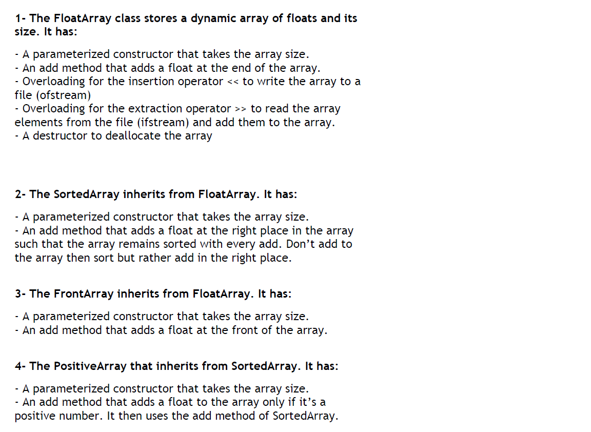 1- The FloatArray class stores a dynamic array of | Chegg.com