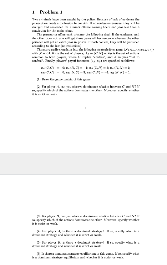 Solved 1 ﻿Problem 1Two criminals have beern canght by the | Chegg.com