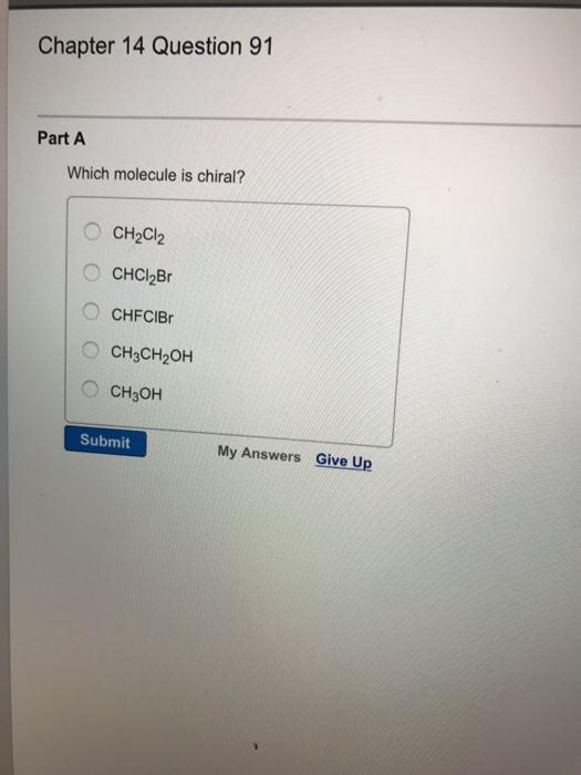 Solved Chapter 14 Question 85 Part A Which of the following | Chegg.com