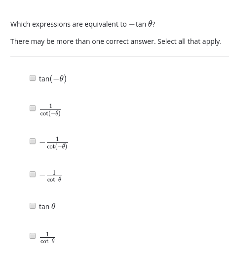 Solved Which expressions are equivalent to - tan 0? There | Chegg.com