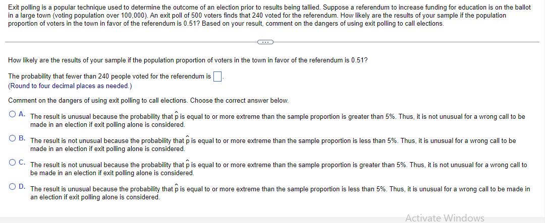 Solved Exit polling is a popular technique used to determine | Chegg.com