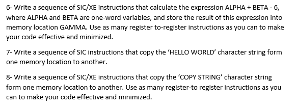 6- Write a sequence of SIC/XE instructions that | Chegg.com