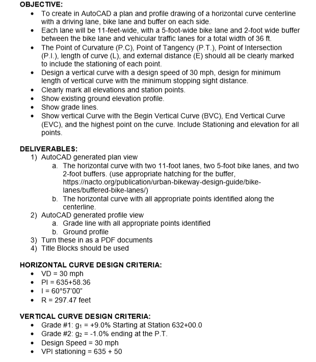 OBJECTIVE To create in AutoCAD a plan and profile | Chegg.com