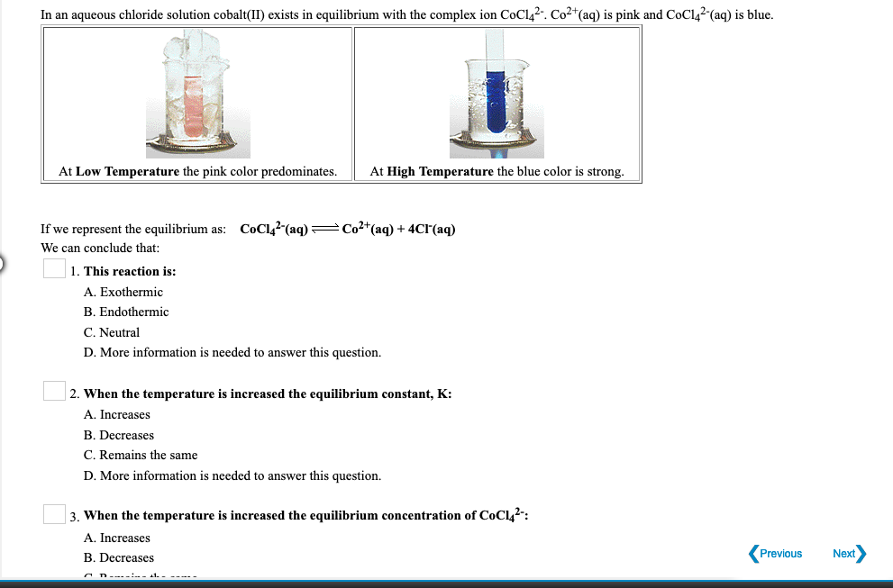 Solved In an aqueous chloride solution cobalt(II) exists in | Chegg.com