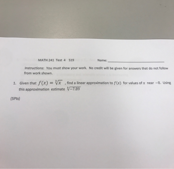 Solved MATH 241 Test 4 $19 Name: You must show your work. No | Chegg.com