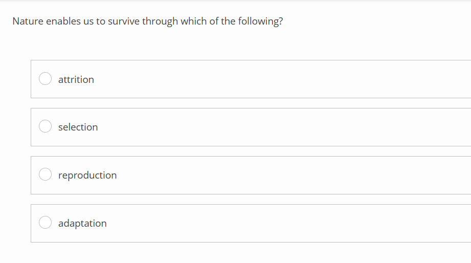 Solved Nature enables us to survive through which of the | Chegg.com