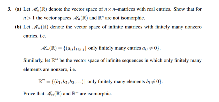 Solved 3. (a) Let Mn(R) denote the vector space of n x | Chegg.com