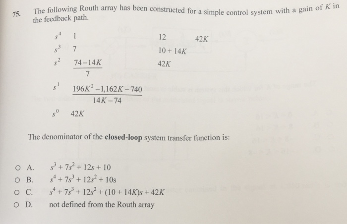 Solved The following Routh array has been constructed for a | Chegg.com