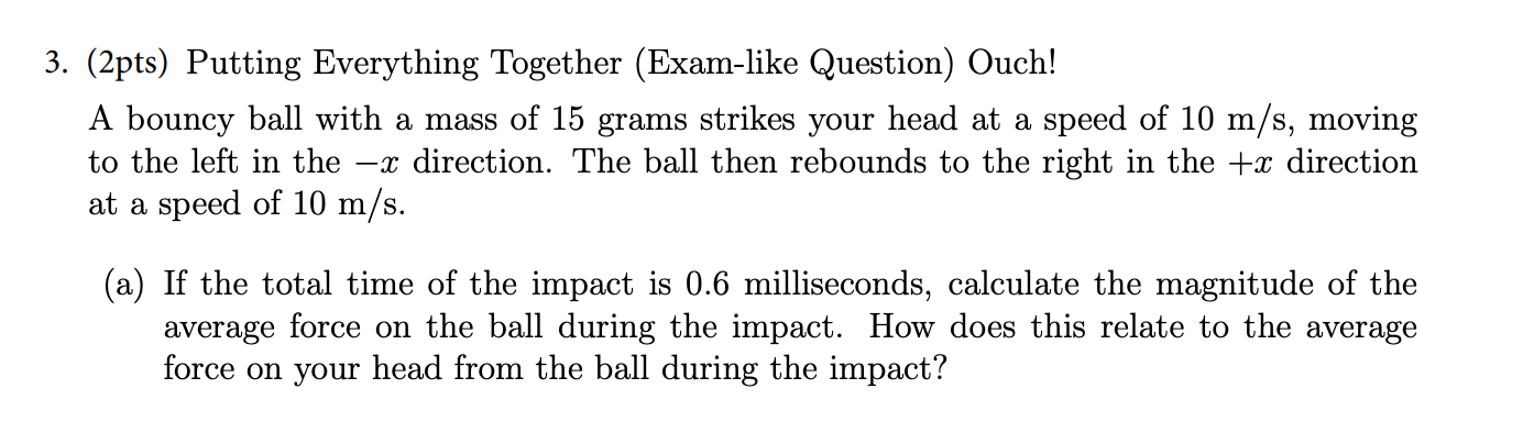 Solved 3. (2pts) Putting Everything Together (Exam-like | Chegg.com