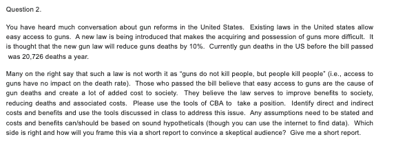 Solved You have heard much conversation about gun reforms in | Chegg.com