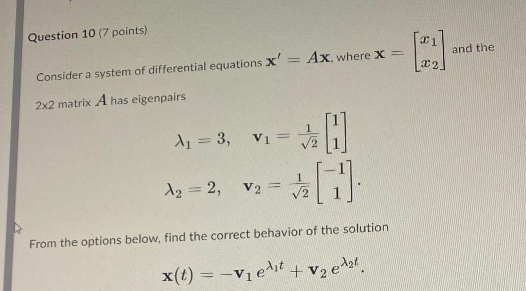 Solved Question 10 (7 points) Consider a system of | Chegg.com