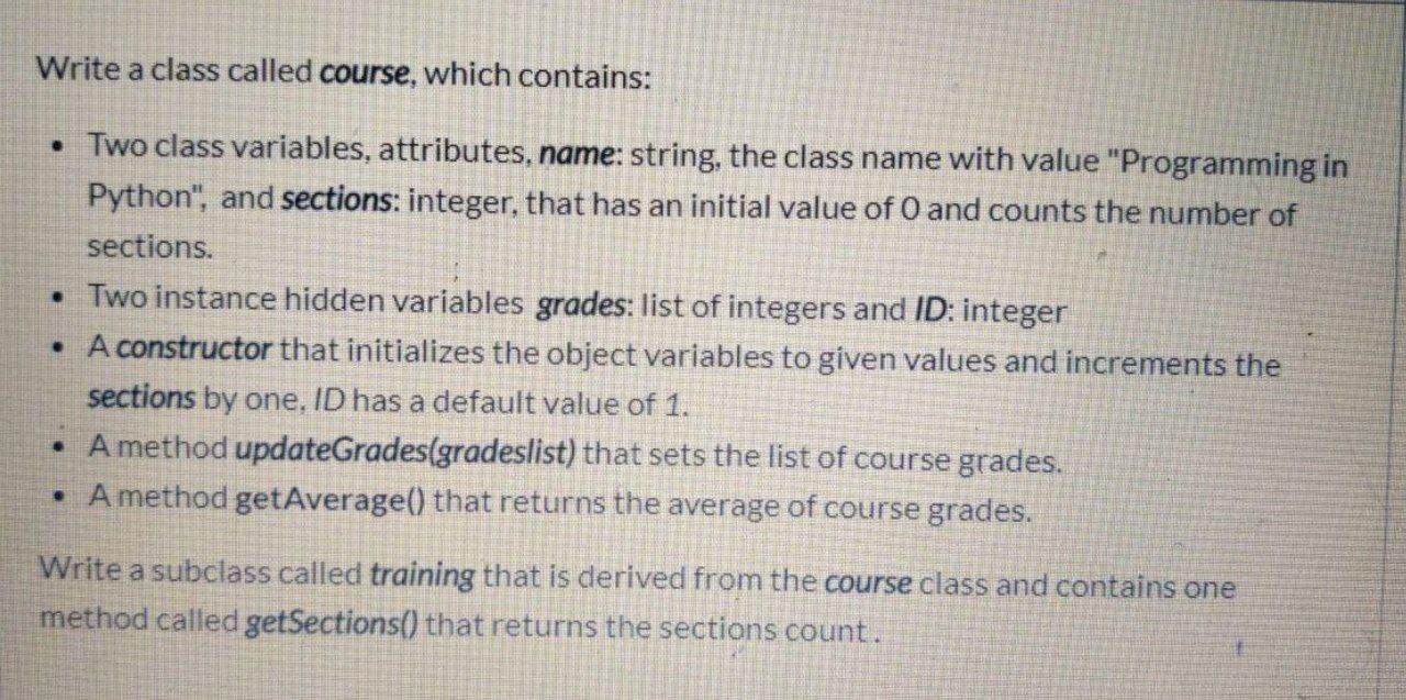 Solved Write a class called course, which contains: • Two | Chegg.com