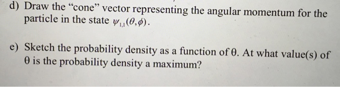 Solved 1. The wave function for a particle on a sphere is | Chegg.com