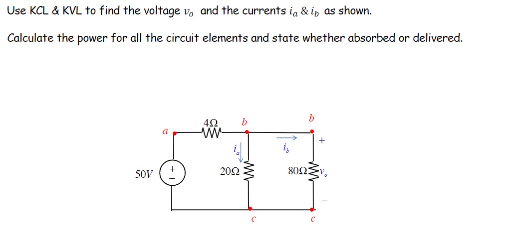 Solved Use KCL & KVL to find the voltage 𝑣# and the | Chegg.com