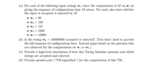 Solved 1. Question 1–Turing Machine computation Consider a | Chegg.com