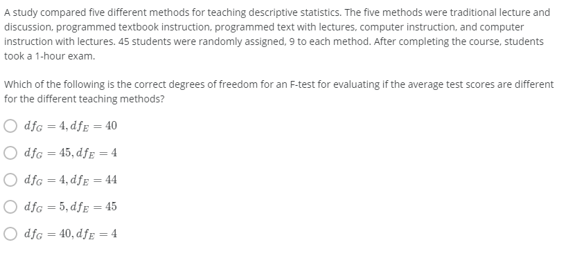 Solved A study compared five different methods for teaching | Chegg.com