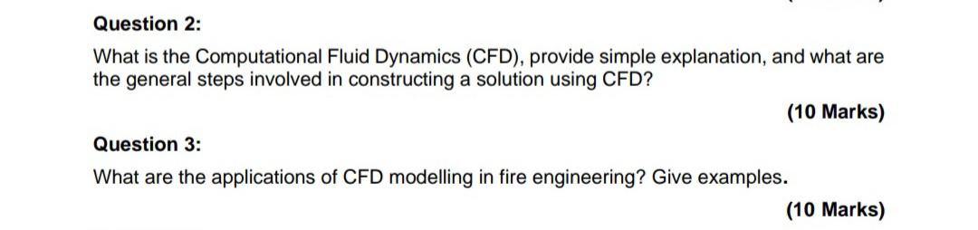 Solved Question 2: What is the Computational Fluid Dynamics | Chegg.com