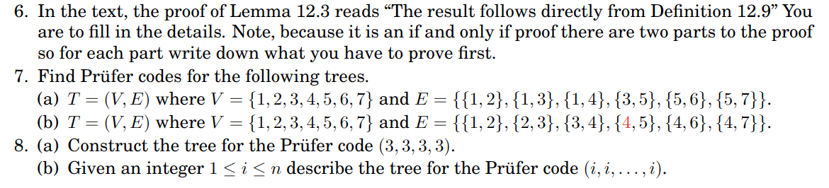 Solved 6. In the text, the proof of Lemma 12.3 reads "The | Chegg.com