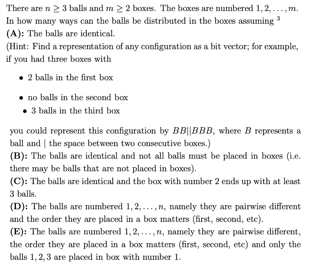 Solved There are n > 3 balls and m > 2 boxes. The boxes are | Chegg.com