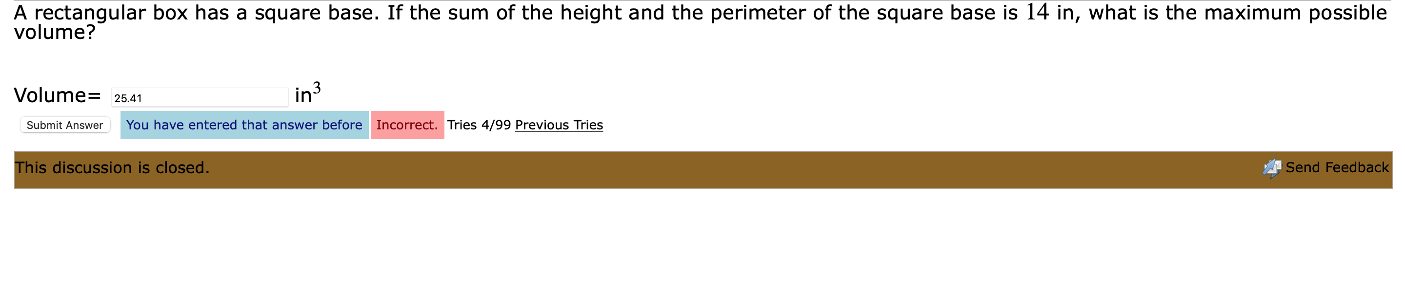 Solved A rectangular box has a square base. If the sum of | Chegg.com