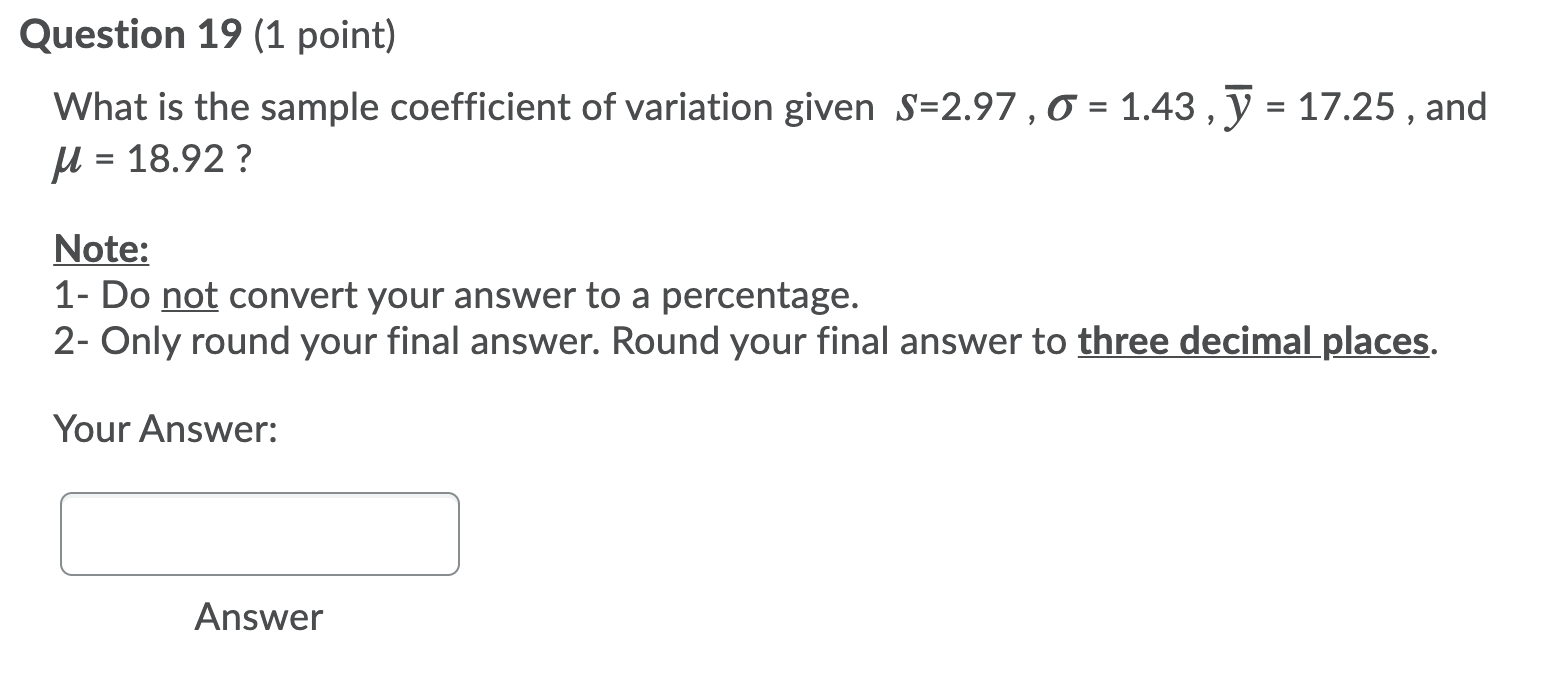Solved Question 19 (1 point) What is the sample coefficient | Chegg.com