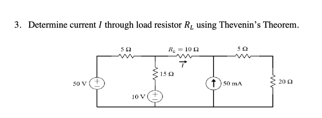 Solved 3. Determine current I through load resistor RL using | Chegg.com