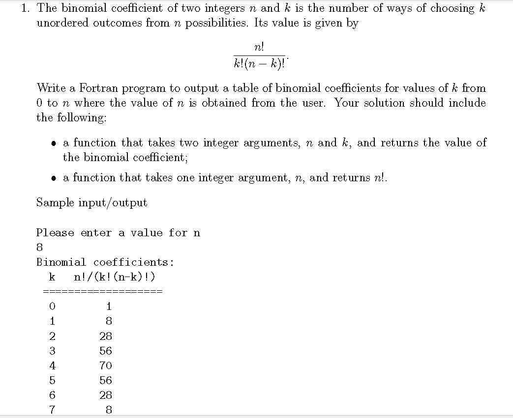 Solved 1. The binomial coefficient of two integers n and k | Chegg.com