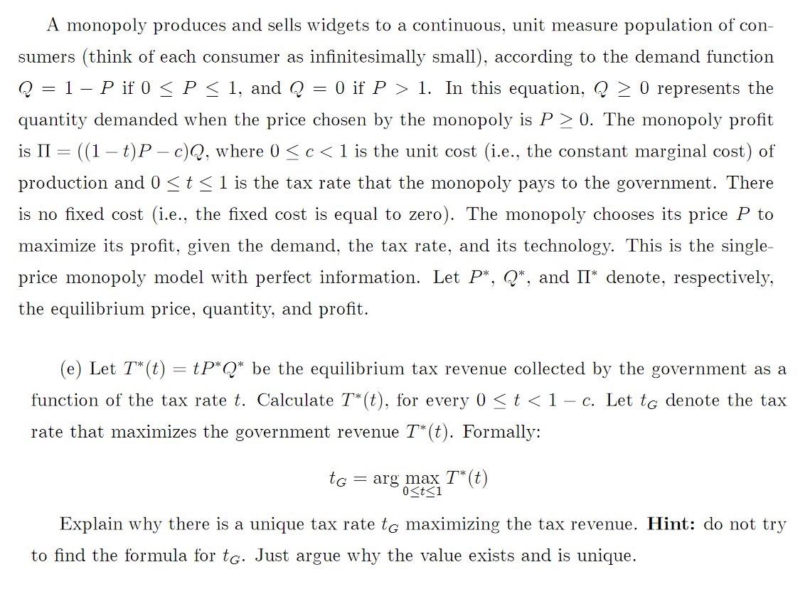 Solved A monopoly produces and sells widgets to a | Chegg.com