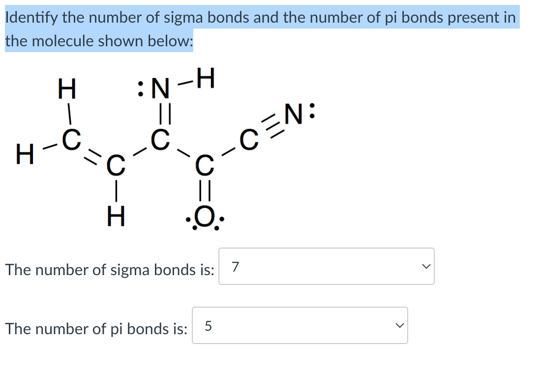 Solved Identify the number of sigma bonds and the number of | Chegg.com