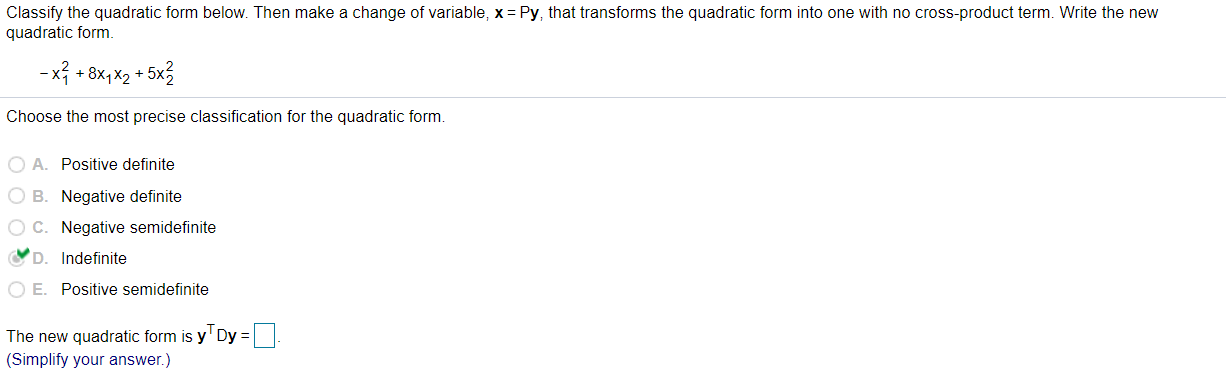 Solved Classify the quadratic form below. Then make a change | Chegg.com