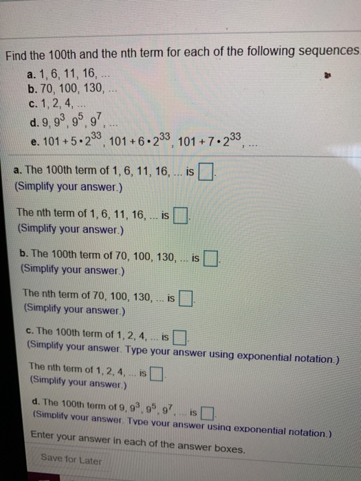 Solved Find the 100th and the nth term for each of the | Chegg.com
