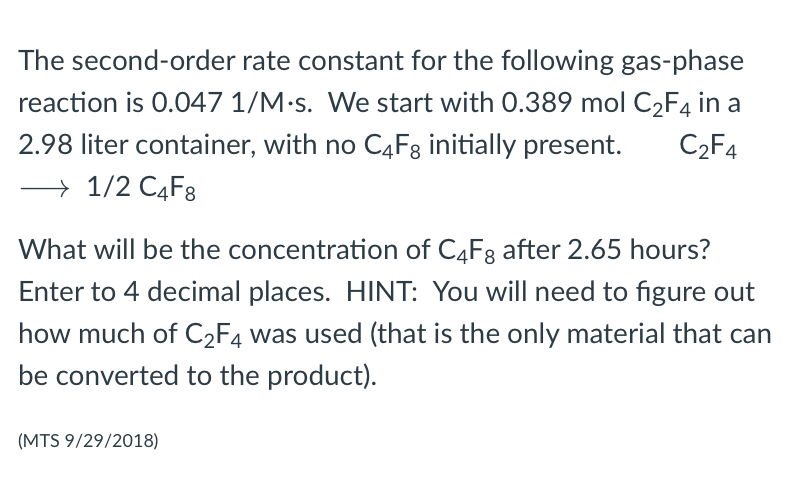Solved The second-order rate constant for the following | Chegg.com