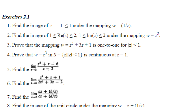 Solved Exercises 2.1 1. Find the image of |z 1 under the | Chegg.com