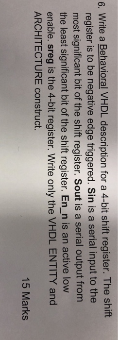 Solved 6. Write a Behavioral VHDL description for a 4-bit | Chegg.com