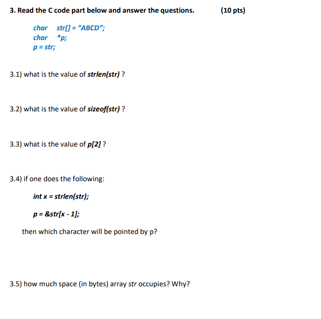 Solved 3. Read the C code part below and answer the | Chegg.com