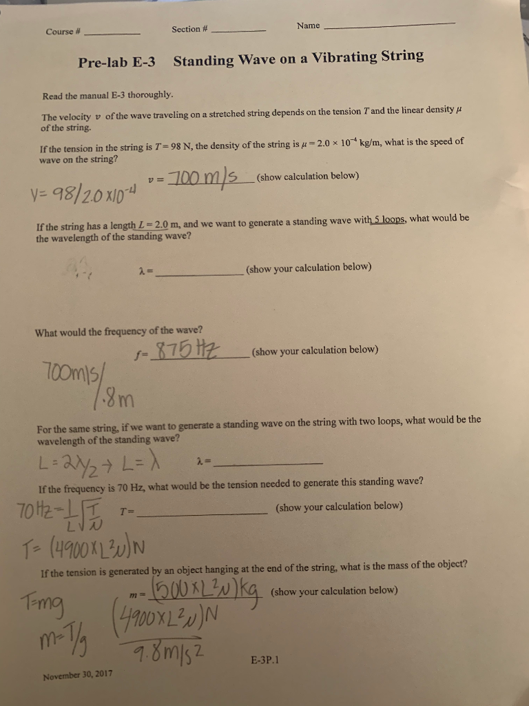 Solved Section # Course # Name Pre-lab E-3 Standing Wave on | Chegg.com
